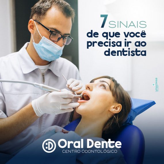 7 sinais de que você precisa ir ao dentista – Oral Dente 7 sinais de que você precisa ir ao dentista – Oral Dente